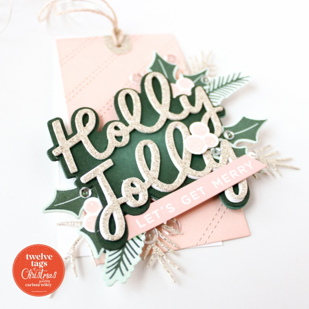 12 Tags of Christmas Day 1 – Holly Jolly Christmas With Carissa Wiley ...